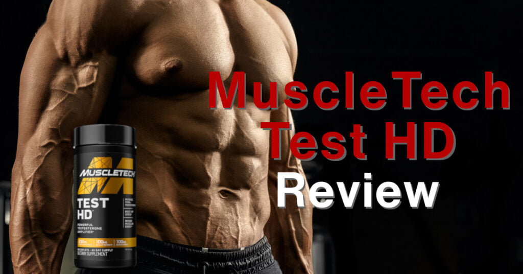 MuscleTech Test HD Review: Is It Really the Best Test Booster?
