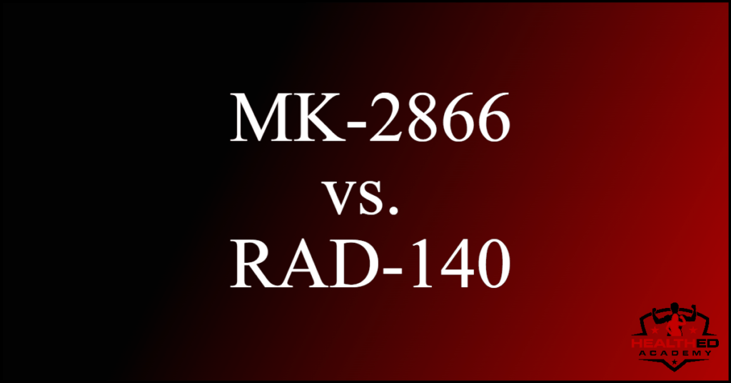 MK-2866 vs RAD-140: Comparing Benefits & Side Effects